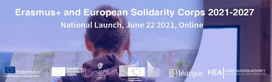 Erasmus+ and European Solidarity Corps 2021-2027 National Launch | The ...