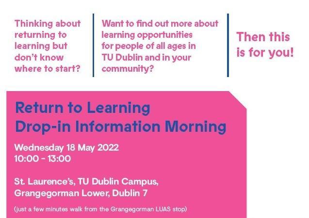 Return to Learning Drop-in Information Morning, 18 May | The Wheel