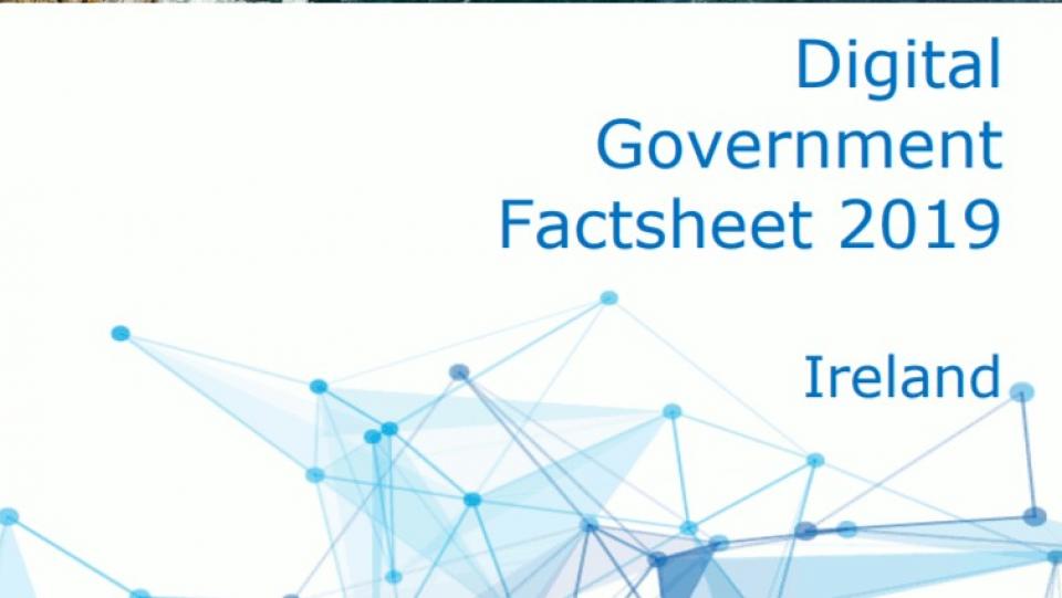 Ireland Digital Government Factsheet 2019 Now Available | The Wheel