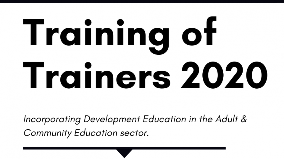Training of Trainers 2020: Incorporating Development Education in the ...