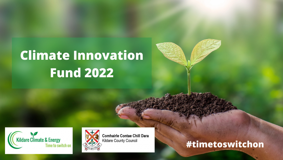 Climate Innovation Fund 2022 Now Accepting Applications | The Wheel