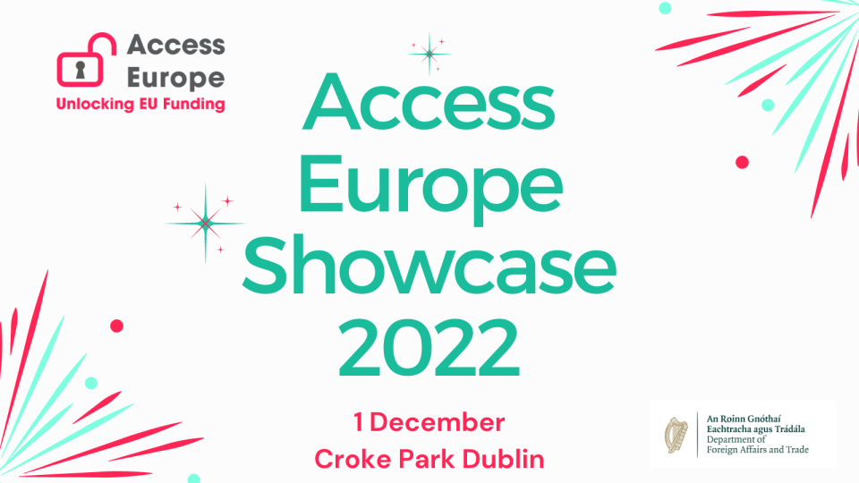 Pathways to EU Funding to be Highlighted at 2022 Access Europe Showcase ...