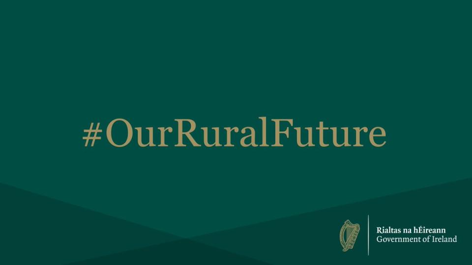 Our Rural Future - New €50m Community Recognition Fund Launched | The Wheel