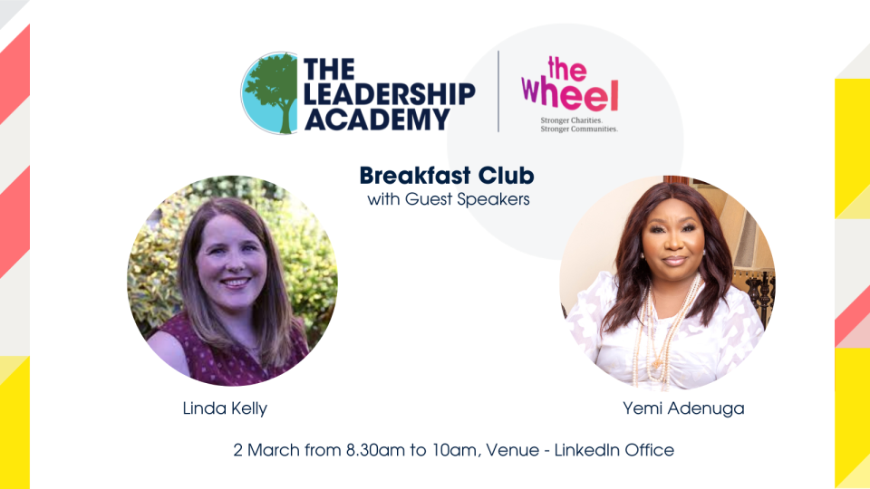Invitation to the Next Leadership Academy Breakfast Club, 2 Mar | The Wheel