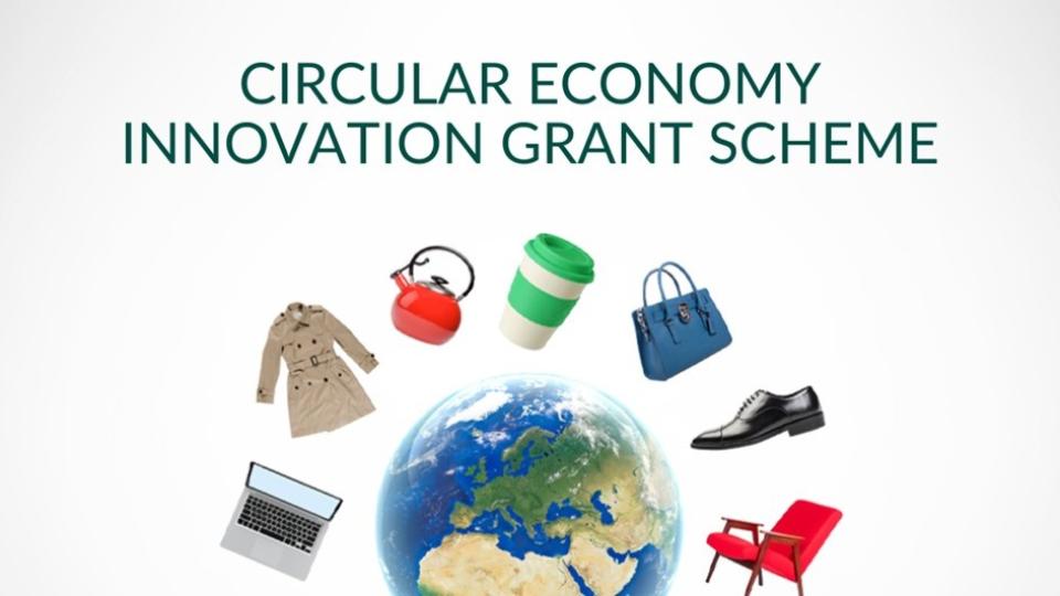 Applications Now Open for 2025 Circular Economy Innovation Grant Scheme ...